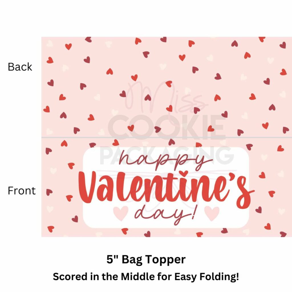 5" Bag Topper "Happy Valentine's Day" – 25 Printed 5" Bag Toppers ...