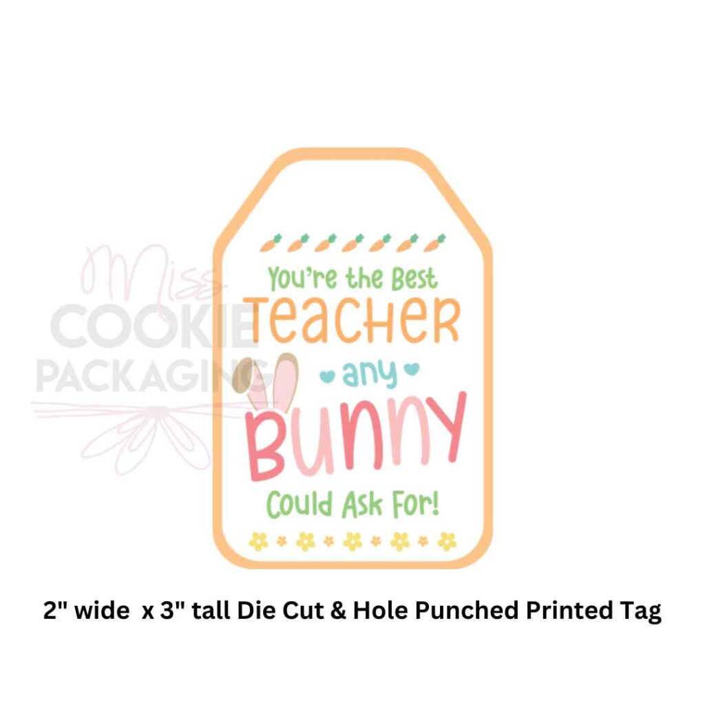 "You’re the Best Teacher any Bunny Could Ask For!" Gift Tag Shaped Die ...